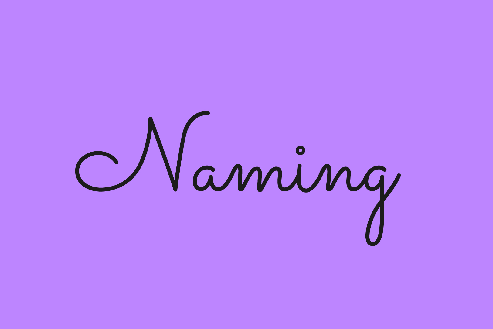 Naming: 9 Passos para Elaborar o Nome Perfeito